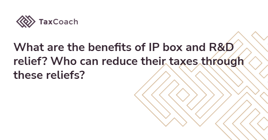 What are the benefits of the IP box and R&D? Who can reduce their taxes ...